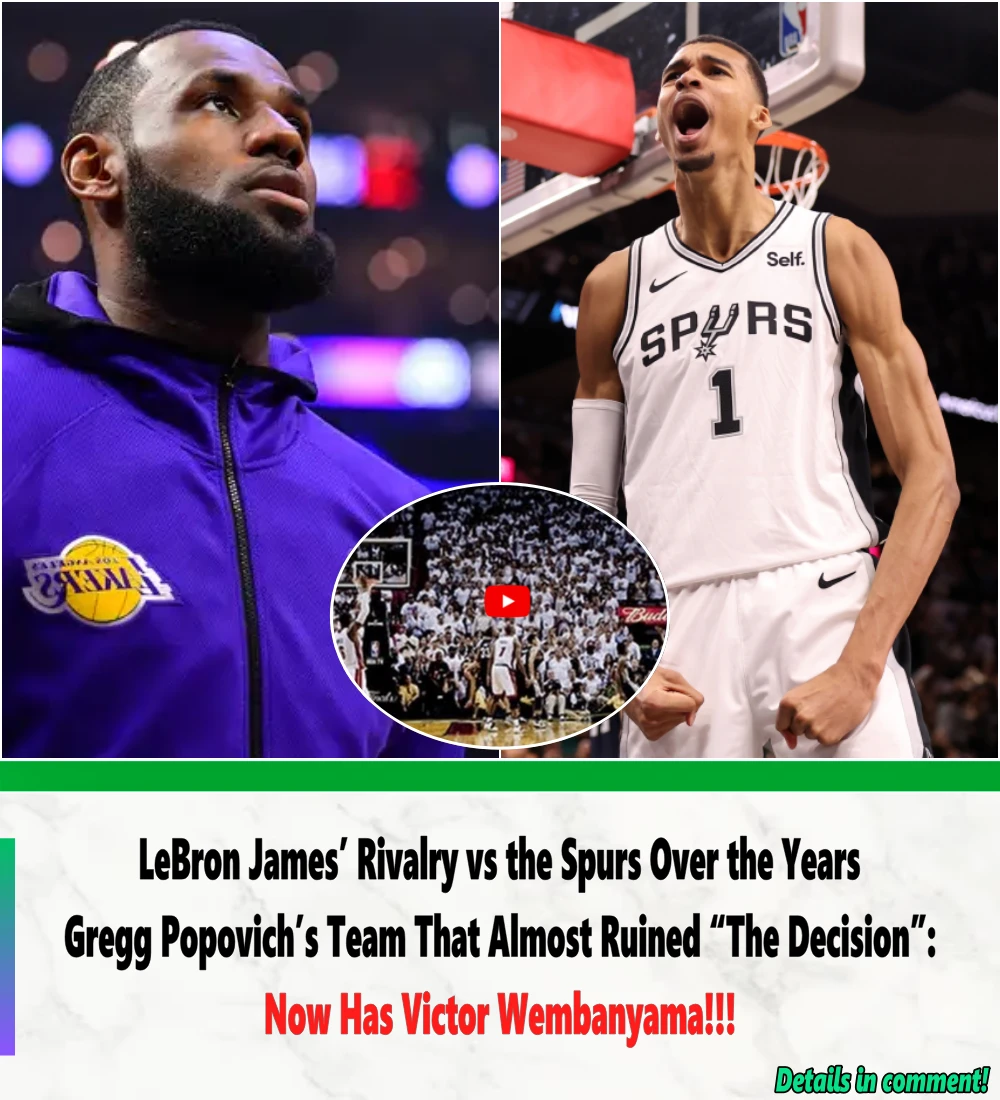 LeBron James’ Rivalry vs the Spurs Over the Years – Gregg Popovich’s ...