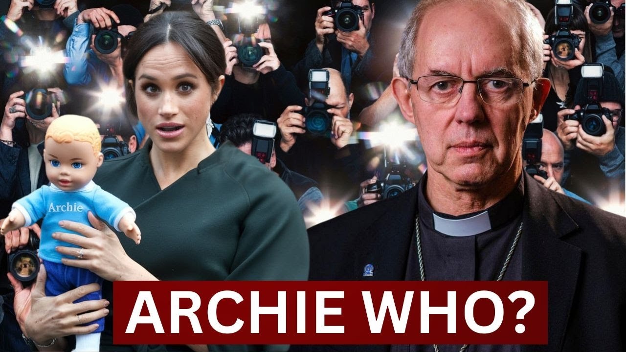 Archbishop Justin Welby Speaks Out on Meghan Markle’s ‘Fake’ Prince Archie Claims - News