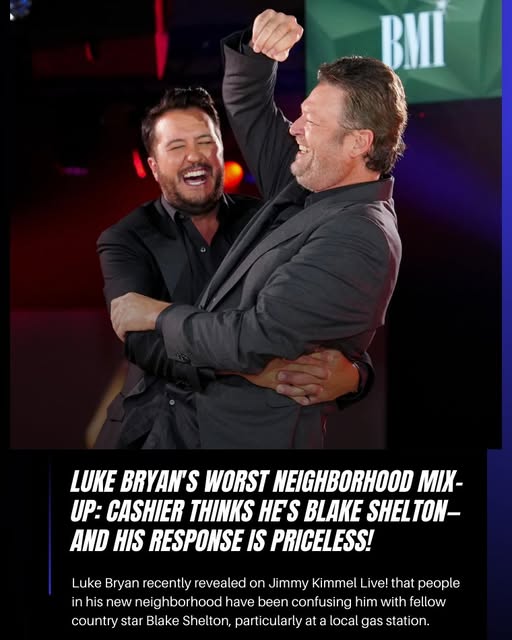 Luke Bryan’s Worst Neighborhood Mix-Up: Cashier Thinks He’s Blake ...