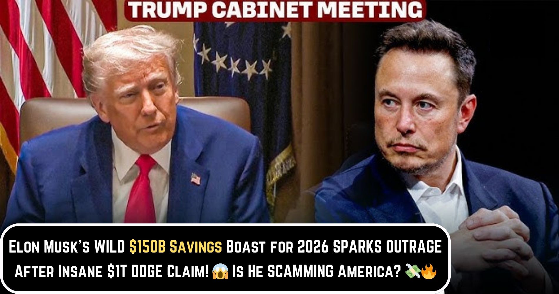 "Elon Musk’s WILD $150B Savings Boast for 2026 SPARKS OUTRAGE After ...