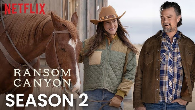 🔥 Ransom Canyon Season 2? Here’s the Truth About the Western Romance’s ...