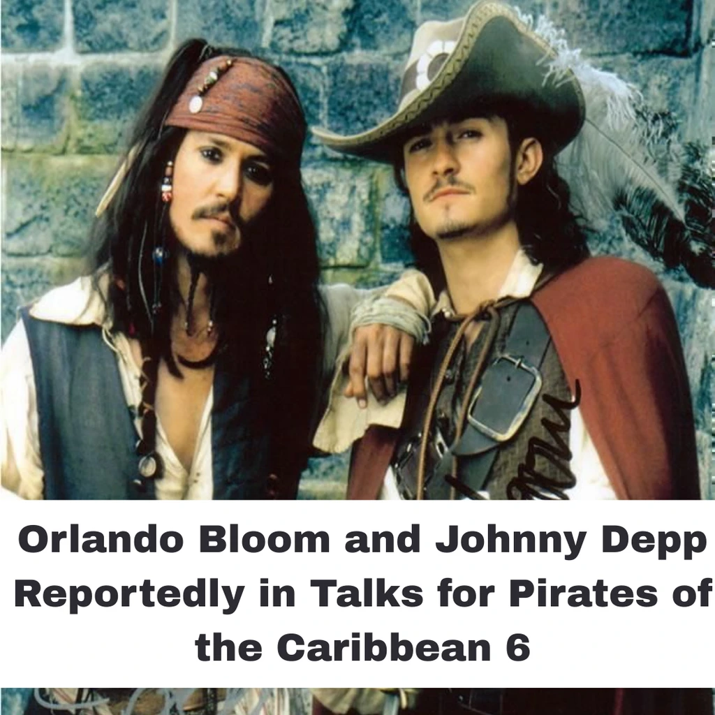 Orlando Bloom and Johnny Depp Reportedly in Talks for Pirates of the ...