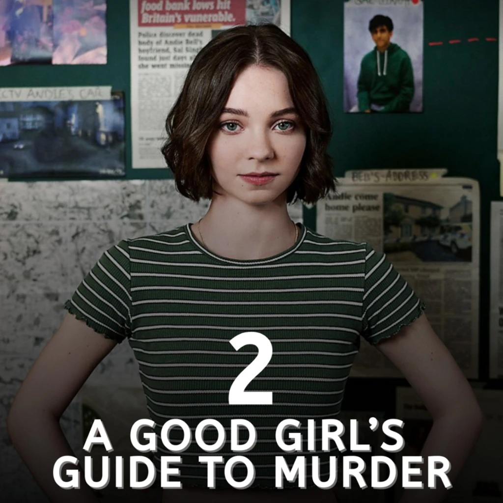 SEASON 2 of ‘A GOOD GIRL’S GUIDE TO MURDER’ Is Coming Soon on Netflix ...